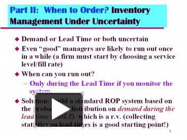 Part II: When to Order? Inventory Management Under Uncertainty ...