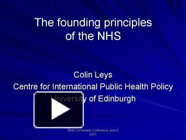 The founding principles of the NHS presentation | free to view