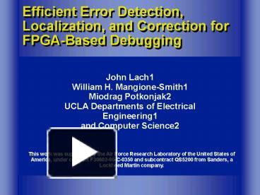 Efficient Error Detection, Localization, and Correction for FPGABased ...