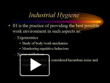 PPT – Industrial Hygiene PowerPoint presentation | free to view - id ...