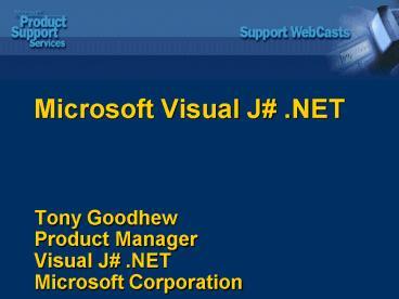 Microsoft Visual J presentation | free to view