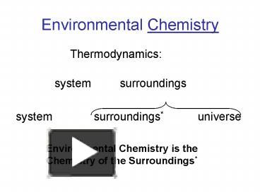 PPT – Environmental Chemistry PowerPoint presentation | free to view ...