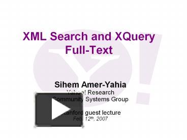PPT – XML Search and XQuery Full-Text PowerPoint presentation | free to ...