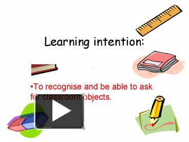 Learning intention: presentation | free to view