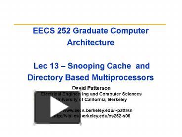 EECS 252 Graduate Computer Architecture Lec 13 presentation | free to ...