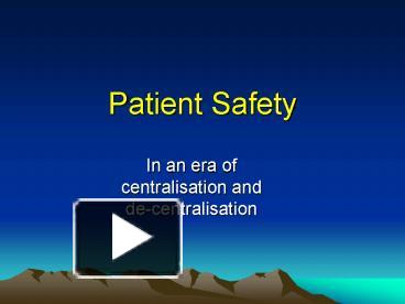 PPT – Patient Safety PowerPoint presentation | free to view - id ...