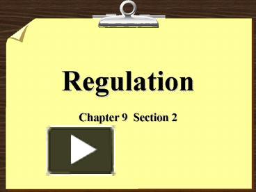 PPT – Regulation PowerPoint presentation | free to view - id: 14d3ba-MTcwO