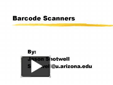 Barcode Scanners presentation | free to view