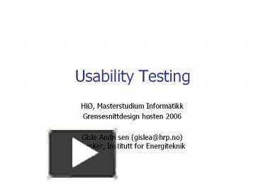PPT – Usability Testing PowerPoint presentation | free to download - id ...