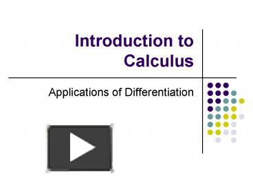Introduction to Calculus presentation | free to view