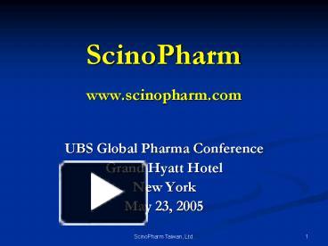ScinoPharm www'scinopharm'com presentation | free to view