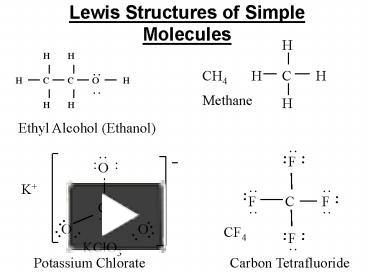 PPT – Lewis Structures of Simple Molecules PowerPoint presentation ...