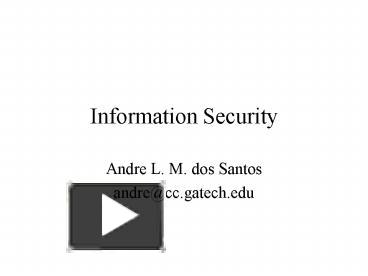 PPT – Information Security PowerPoint presentation | free to view - id ...