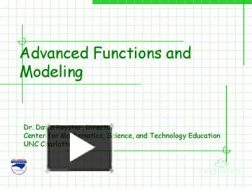 Advanced Functions and Modeling presentation | free to view