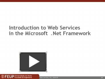Introduction to Web Services in the Microsoft 'Net Framework ...