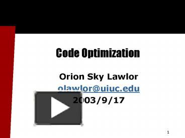 PPT – Code Optimization PowerPoint presentation | free to view - id ...