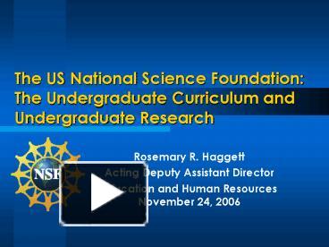 The US National Science Foundation: The Undergraduate Curriculum and ...
