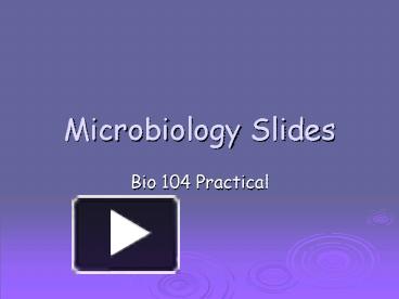 PPT – Microbiology Slides PowerPoint presentation | free to view - id ...