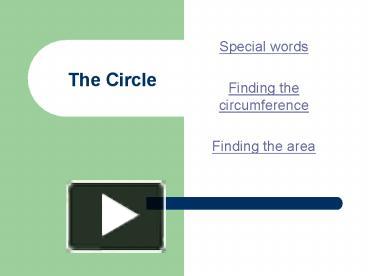 PPT – The Circle PowerPoint presentation | free to view - id: 14e809-ZjMyN
