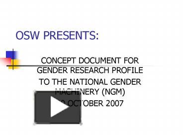 PPT – OSW PRESENTS: PowerPoint presentation | free to download - id ...