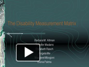 PPT – The Disability Measurement Matrix PowerPoint presentation | free ...