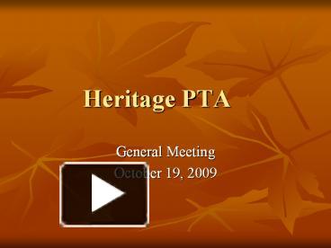 Heritage PTA presentation | free to view