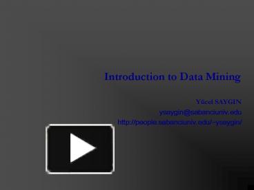 PPT – Introduction to Data Mining PowerPoint presentation | free to ...
