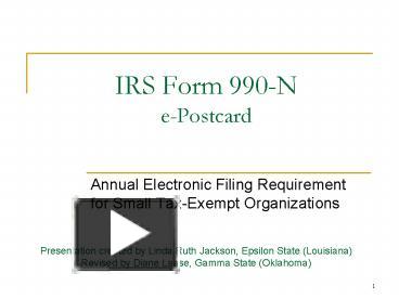 PPT – IRS Form 990N ePostcard PowerPoint presentation | free to view ...