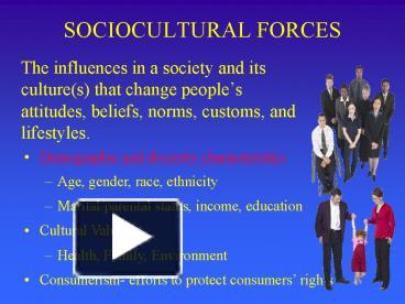 PPT – SOCIOCULTURAL FORCES PowerPoint presentation | free to view - id ...