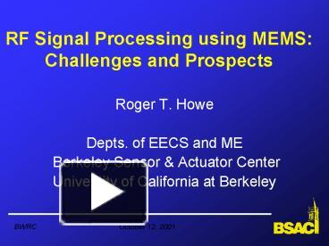 RF Signal Processing using MEMS: Challenges and Prospects presentation ...