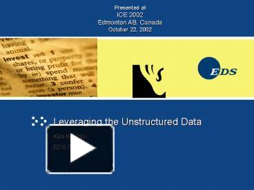 Leveraging the Unstructured Data presentation | free to view