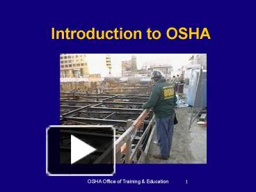 Introduction to OSHA presentation | free to view