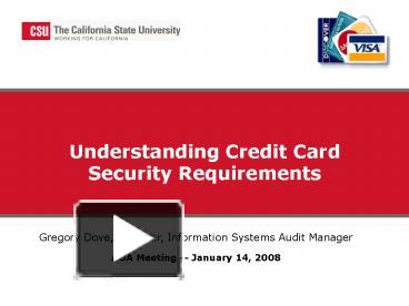 PPT – Understanding Credit Card Security Requirements PowerPoint ...