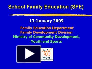 School Family Education SFE presentation | free to view