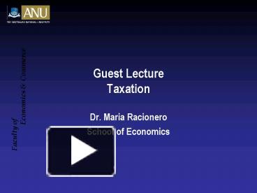PPT – Guest Lecture Taxation PowerPoint presentation | free to view ...