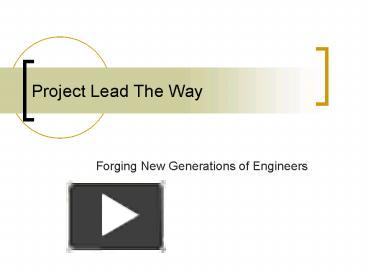 Project Lead The Way presentation | free to view