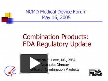NCMD Medical Device Forum May 16, 2005 presentation | free to view