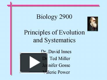 Biology 2900 Principles of Evolution and Systematics presentation ...