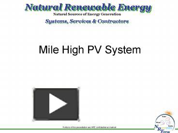 PPT – Mile High PV System PowerPoint presentation | free to view - id ...