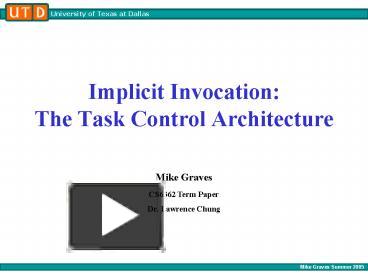 Implicit Invocation: The Task Control Architecture presentation | free ...