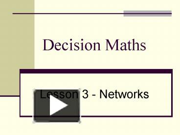 PPT – Decision Maths PowerPoint presentation | free to view - id ...