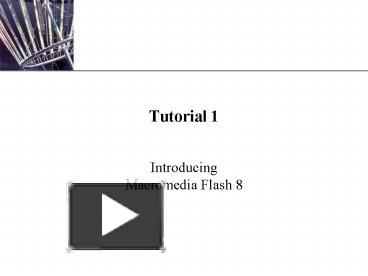 Introducing Macromedia Flash 8 presentation | free to view