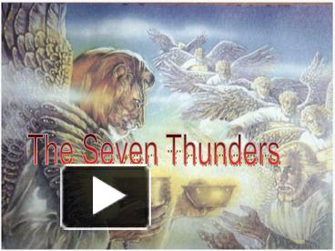 PPT – The Seven Thunders PowerPoint presentation | free to view - id ...