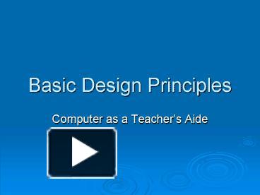 PPT – Basic Design Principles PowerPoint presentation | free to view ...