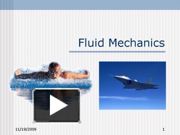 PPT – Fluid Mechanics PowerPoint presentation | free to view - id ...