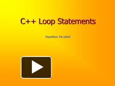 PPT – C %20Loop%20Statements PowerPoint presentation | free to download ...