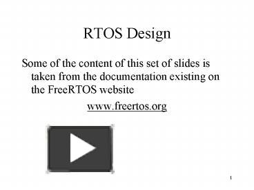 PPT – RTOS Design PowerPoint presentation | free to view - id: 150fd4-ZGUxN
