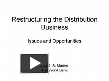 PPT – Restructuring the Distribution Business PowerPoint presentation ...