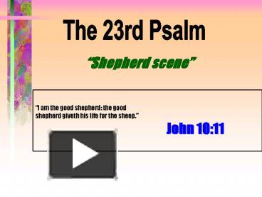 Psalms 23 presentation | free to view