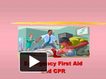 PPT – Emergency First Aid PowerPoint presentation | free to view - id ...